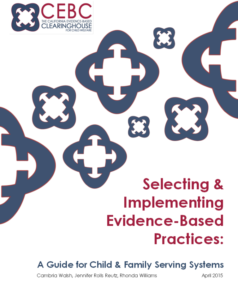 CEBC Guide to Selecting and Implementing Evidence-Based Practices – The ...